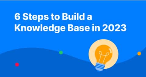 6 Steps to Build a Knowledge Base in 2023 - Capacity
