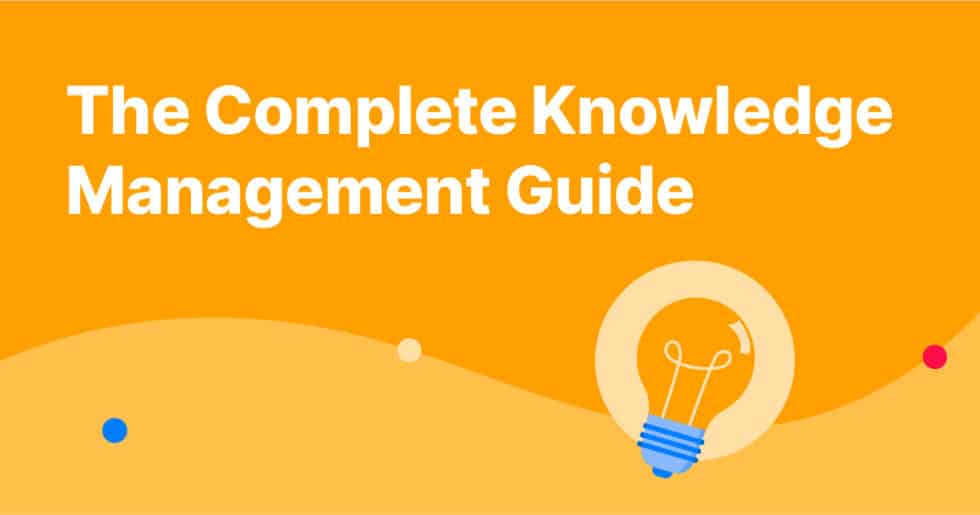 TEST PAGE The Complete Knowledge Management Guide (2023) - Capacity