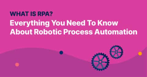 What is RPA and How Does it Work? - Capacity