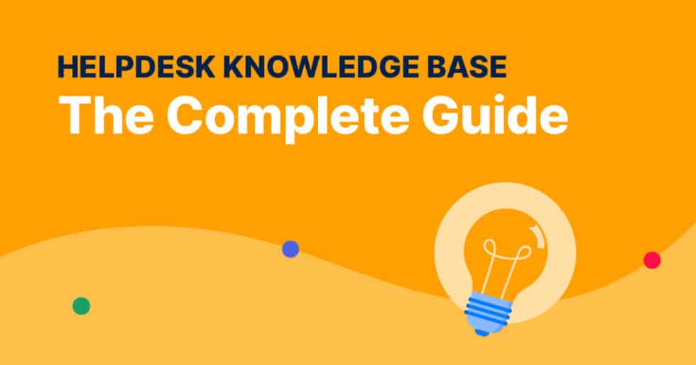 Helpdesk knowledge base: The Complete Guide (2023) - Capacity