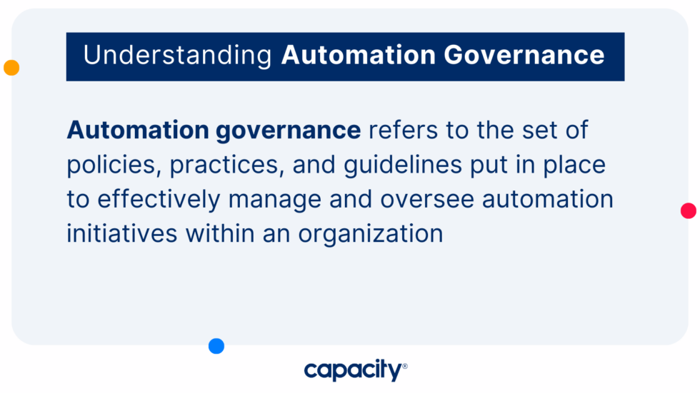 How to Build An Automation Governance Framework For Your Low-Code AI ...