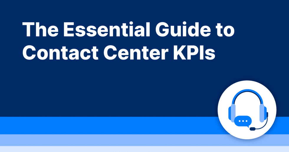 The Essential Guide to Contact Center KPIs - Capacity